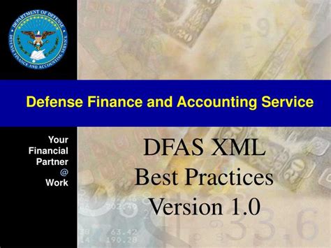 Ppt Dfas Xml Best Practices Version 10 Powerpoint Presentation Free