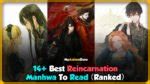 14 Mejores Manhwa De Reencarnación Para Leer Clasificados Myanimeguru