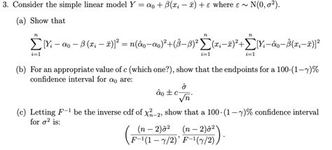 Solved Consider The Simple Linear Model Yα0βxi−xˉε