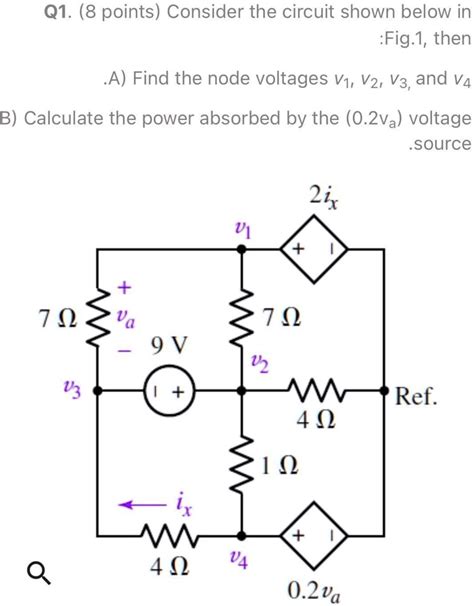Solved Q1 8 Points Consider The Circuit Shown Below In Fig1 Then