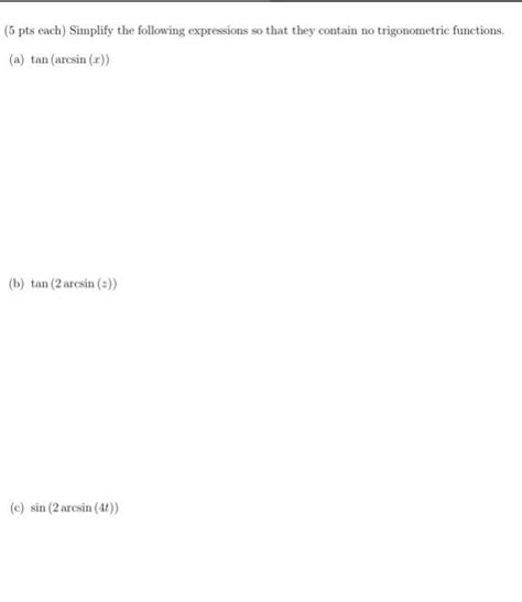 solved 5 pts each simplify the following expressions so