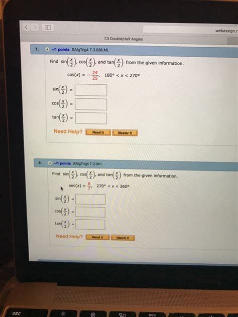 Solved Find Sinx2 Cosx2 And Tanx2 From The Given