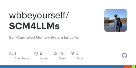 Github Wbbeyourselfscm4llms Self Controlled Memory System For Llms