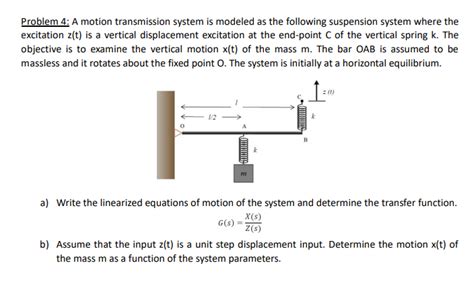 Solved Problem A Motion Transmission System Is Modeled As Chegg