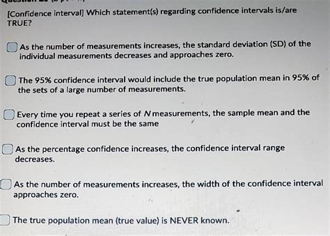 Solved Confidence Interval Which Statements Regarding