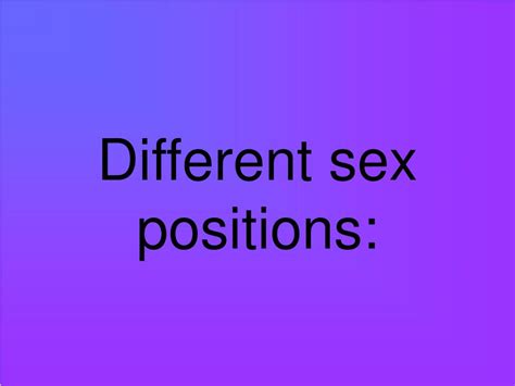 Ppt Different Sex Positions Powerpoint Presentation Free Download Id 1090220