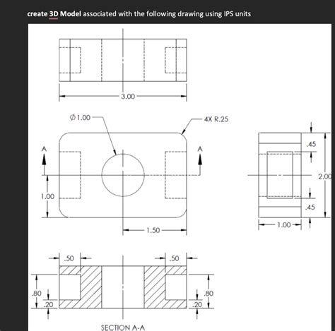 Solved Create 3d Model Associated With The Following Drawing