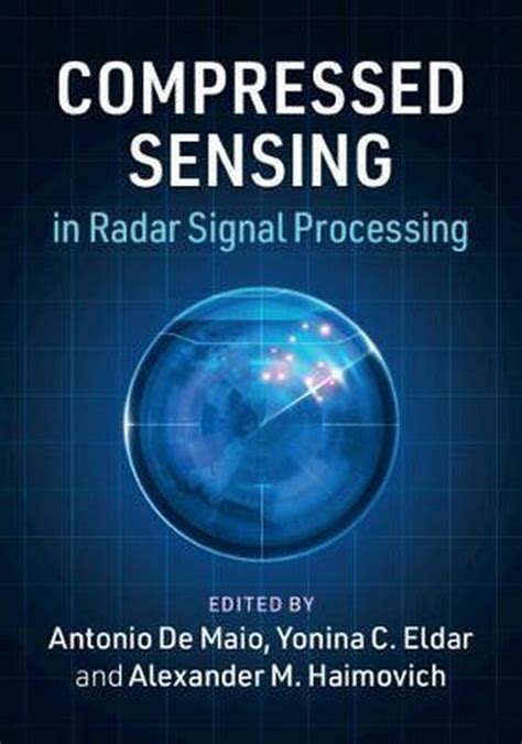 Compressed Sensing In Radar Signal Processing 9781108428293 Boeken