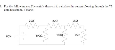 For The Following Use Thevenin S Theorem To Calculate Chegg