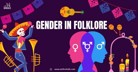 Gender In Folklore Anthroholic