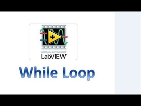 LabVIEW While Loop YouTube