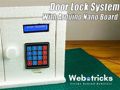 How To Make A Secure Arduino Based Door Lock With Keypad And