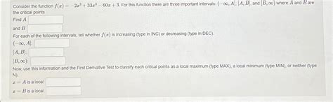 Solved Consider The Function F X 2x3 33x2 60x 3 ﻿for This