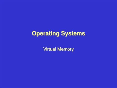 Ppt Virtual Memory Solutions And Strategies Locality Segmentation
