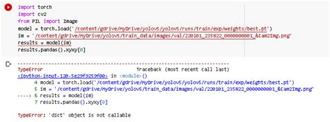 Dict Object Is Not Callable · Issue 8369 · Ultralyticsyolov5 · Github