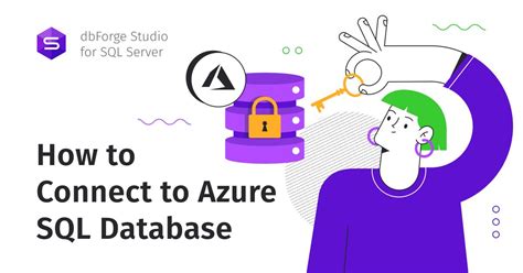 Devart 🔉 How To Connect To Azure Sql Database 🚀 The