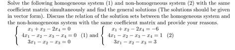 solved solve the following homogeneous system 1 and