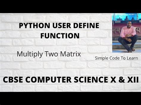 Python Program To Multiply Two Matrices User Define Function Hindi YouTube