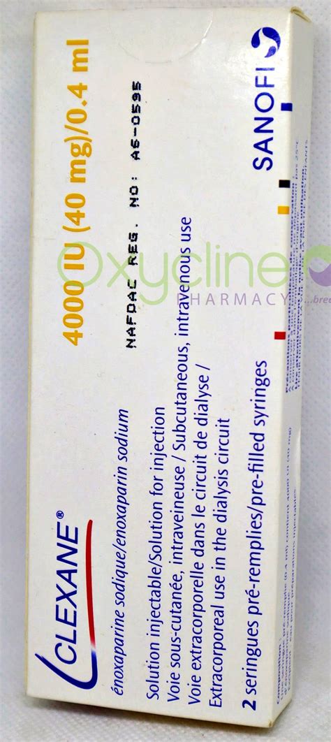 Clexane 4000iu04ml Injection Oxycline Pharmacy