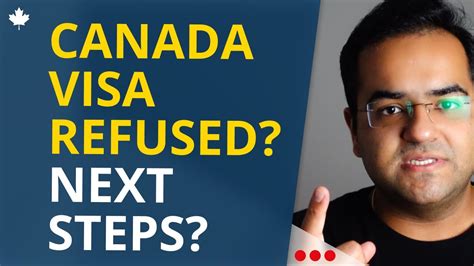 Visa Refused Here Are Your Next Steps Options After Canada Visa