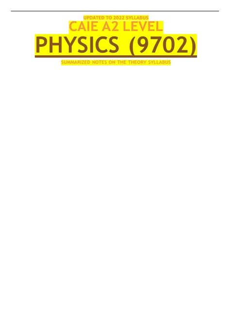 summary updated to 2022 syllabus caie a2 level physics 9702