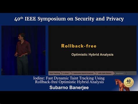 Free Video Iodine Fast Dynamic Taint Tracking Using Rollback Free Optimistic Hybrid Analysis