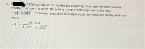 solved a ltid system with input x[n] ﻿and output y[n] ﻿was