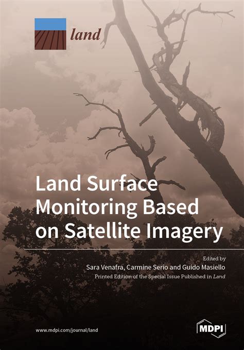 Land Surface Monitoring Based On Satellite Imagery Mdpi Books