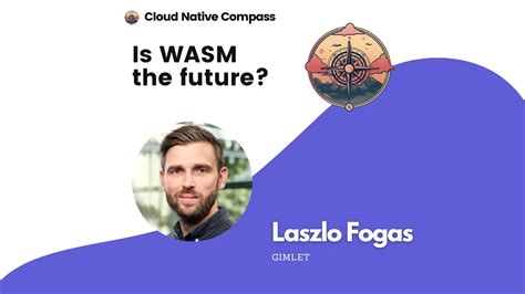 Is Webassembly The Future Of Cloud Native Youtube