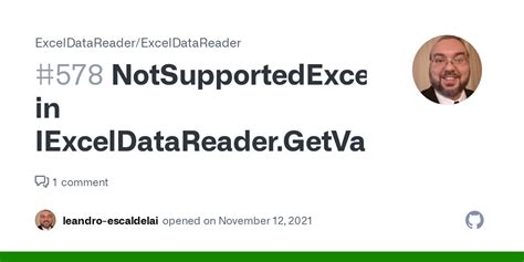 Notsupportedexception In Iexceldatareadergetvaluesobject · Issue 578 · Exceldatareader