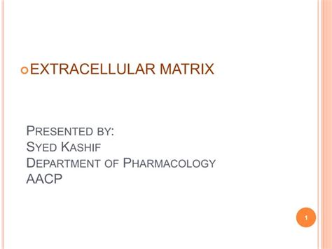 Extracellular Matrix And Its Components Pptx