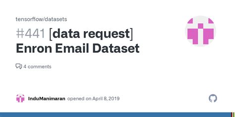 [data request] enron email dataset · issue 441 · tensorflow datasets · github