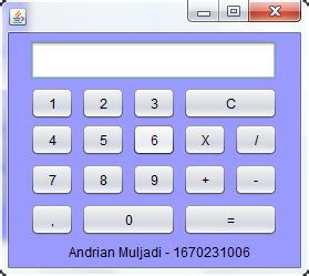 Membuat Kalkulator Menggunakan Java GUI
