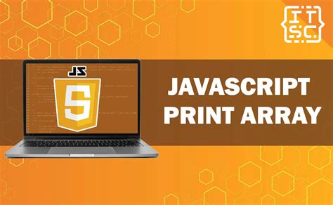 Javascript Print Array Methods And Best Parctices