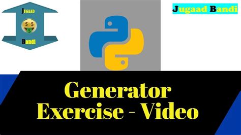 Generator Exercise Python Tutorial Youtube