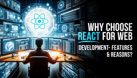 Top 8 Reasons Why Reactjs As A Framework For Web App Development Is The