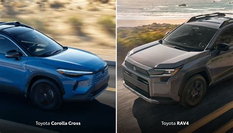 Toyota Corolla Cross Vs Toyota Rav4 Toyota Suv Comparison