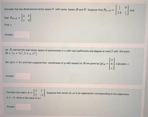 Solved Consider The Two Dimensional Vector Space SolutionInn