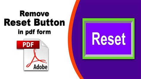 How To Remove The Reset Button From A Fillable Pdf Form In Adobe Acrobat Reset Button