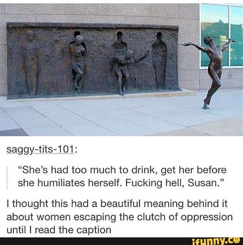 Saggy~tits~1 01 “shes Had Too Much To Drink Get Her Before She