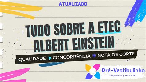 Tudo Sobre A Etec Albert Einstein 2023 Youtube