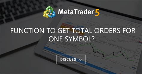 function to get total orders for one symbol symbols mql4 and