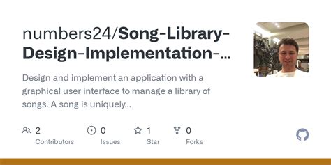 GitHub Numbers Song Library Design Implementation With GUI Design And Implement An