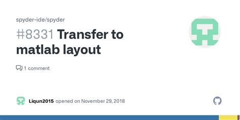 Transfer To Matlab Layout · Issue 8331 · Spyder Idespyder · Github