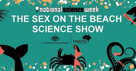 The Sex On The Beach Science Show