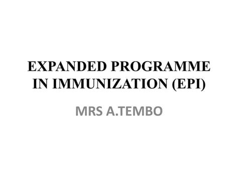 Expanded Program On Immunization Pptx
