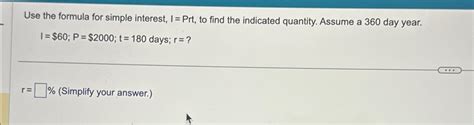 Solved Use The Formula For Simple Interest I Prt To Chegg