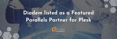 Diadem Listed As A Featured Parallels Partner For Plesk Diadem