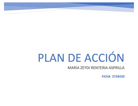 Plan De Accion Plan De Accin Maria Zeydi Renteria Asprilla Ficha Plan De Acci N De