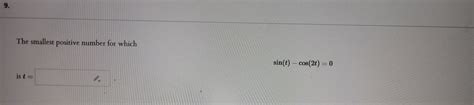 Answered The Smallest Positive Number For Which Bartleby